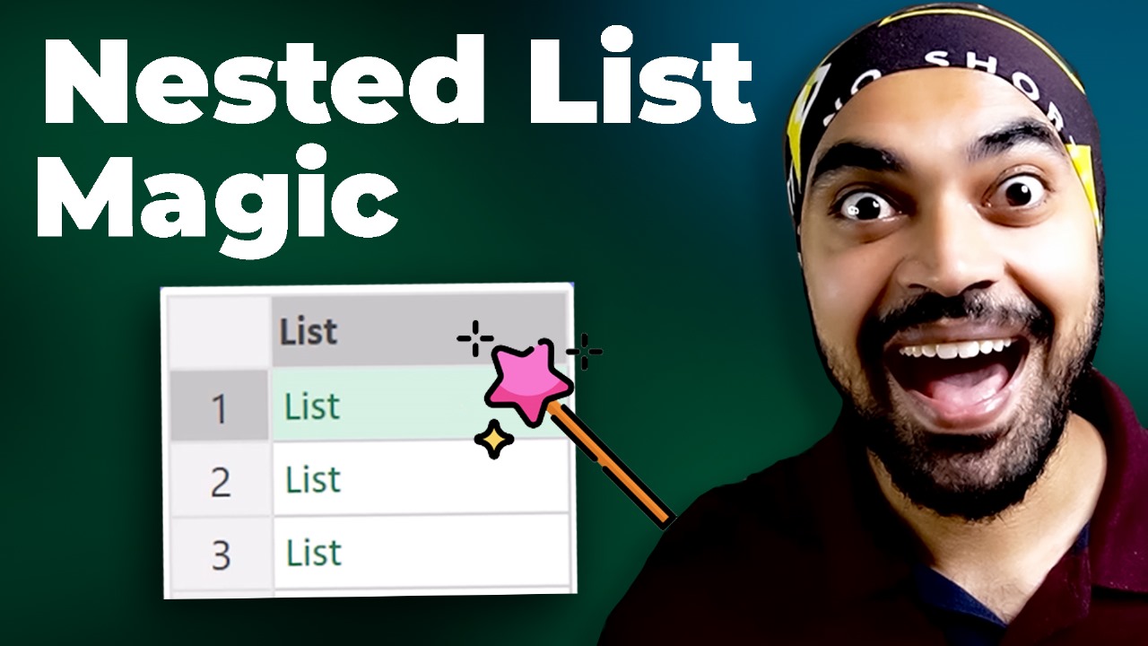 The Power & Magic of Nested Lists in Power Query - Goodly